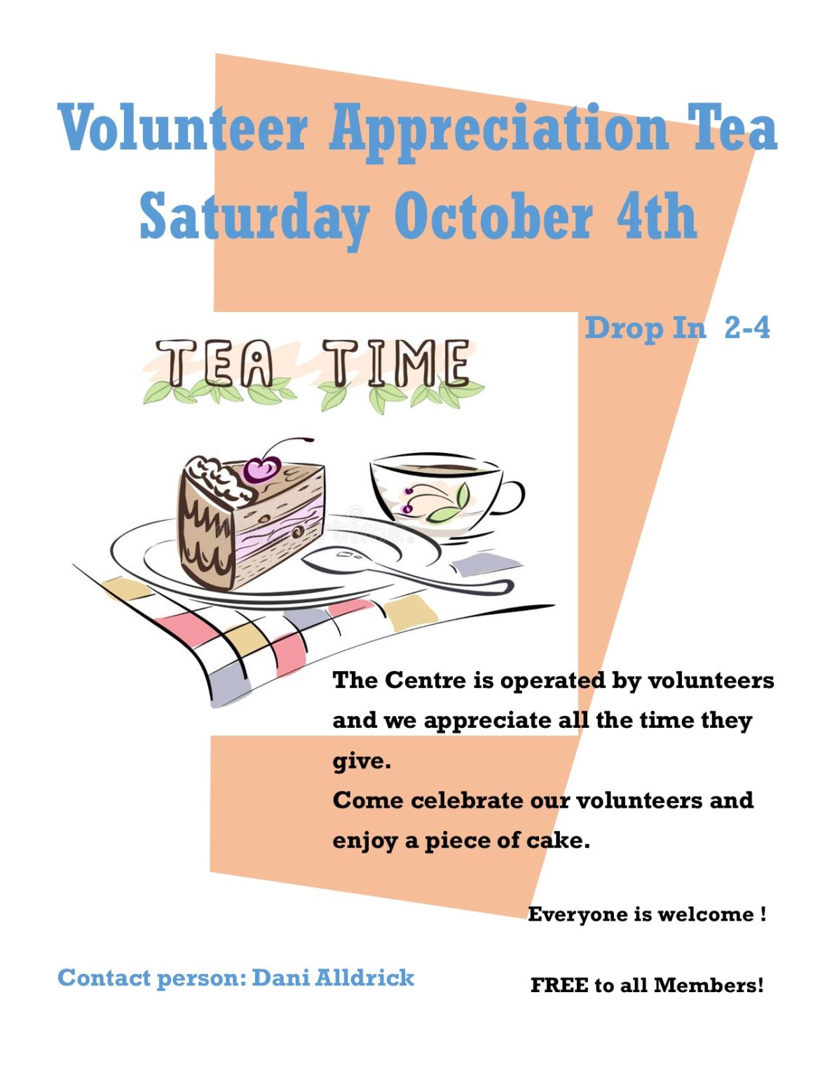 Volunteer Appreciation Tea Saturday October 4th drop-in 2pm-4pm
